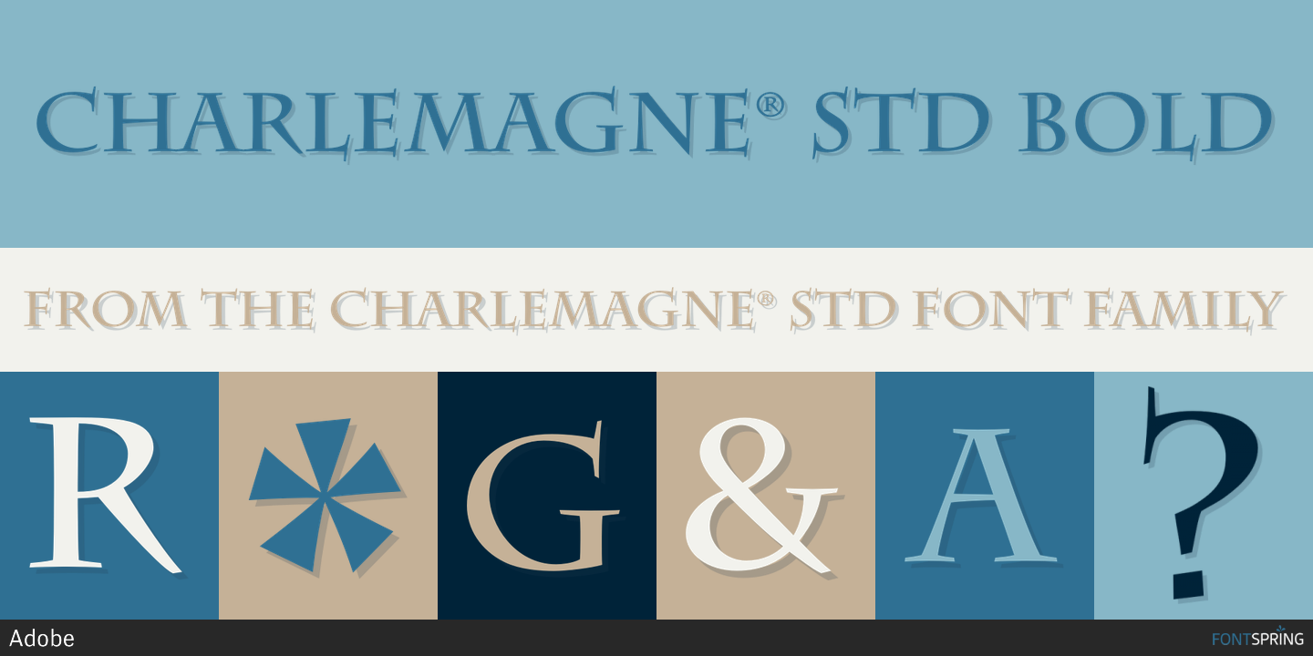 Charlemagne® Std Font Fontspring